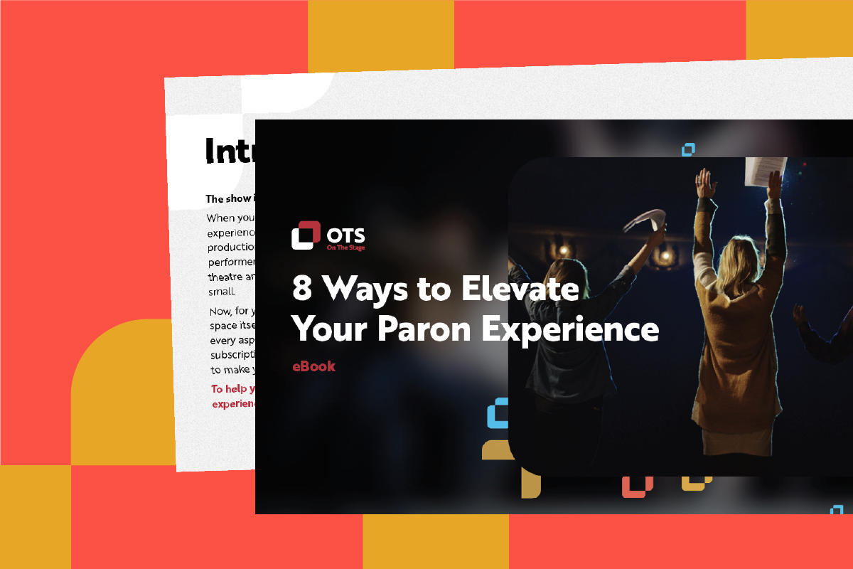 8 Ways to Elevate Your Patron Experience eBook - On The Stage
